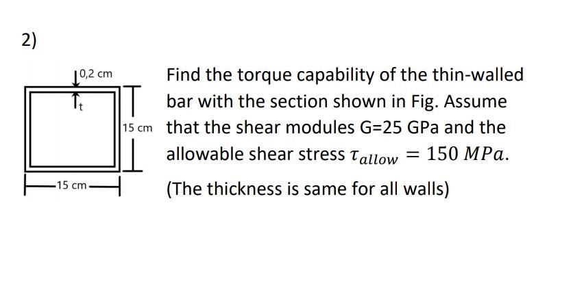 Solved 2) 0,2 cm Find the torque capability of the | Chegg.com