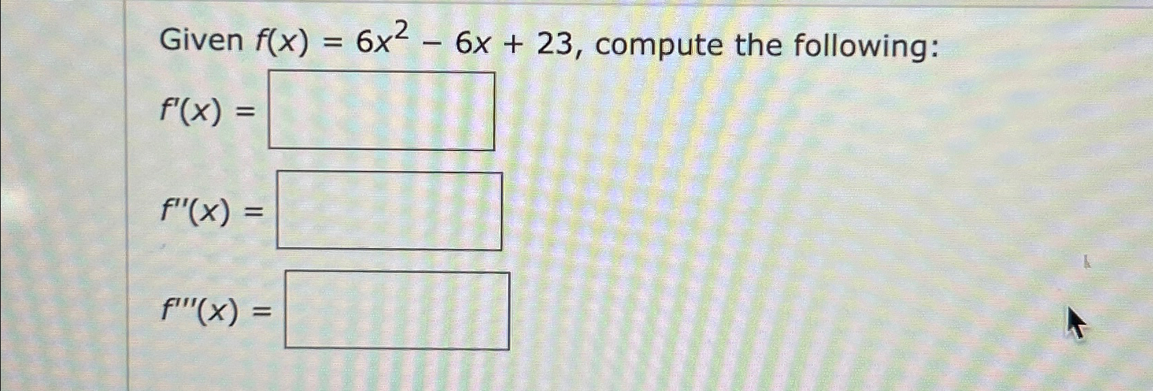 Solved Given f(x)=6x2-6x+23, ﻿compute the | Chegg.com
