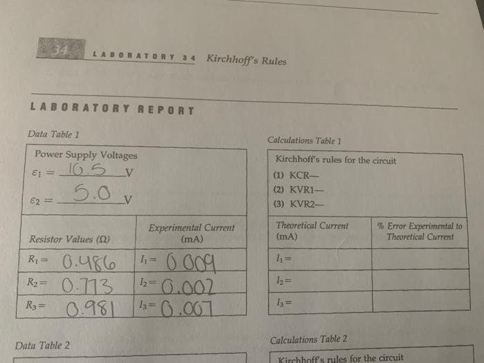 LABORATORY 34 Kirchhoff's Rules LABORATORY REPORT | Chegg.com