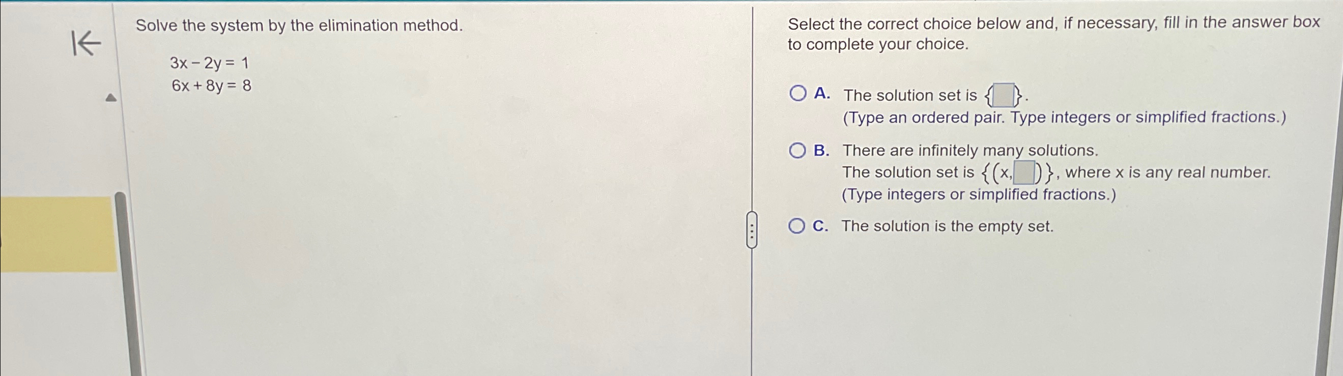 Solved Solve the system by the elimination | Chegg.com