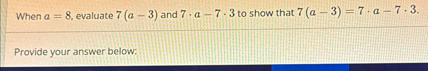 Solved When A 8 ï Evaluate 7 A 3 ï And 7 A 7 3 ï To Show That Chegg