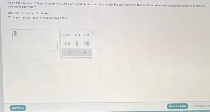 Solved Kala's fish tank has 15 liters of water in it. She | Chegg.com