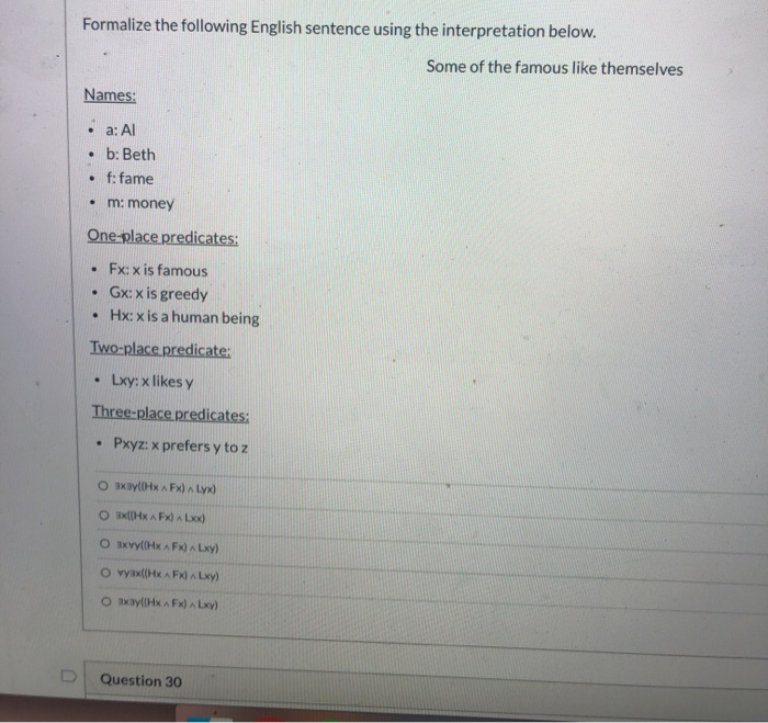 Solved Formalize the following English sentence using the | Chegg.com