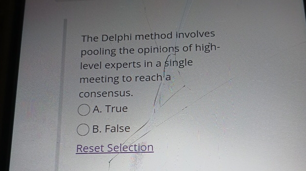 Solved The Delphi method involves pooling the opinions of | Chegg.com