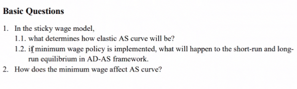 Solved Basic QuestionsIn the sticky wage model,1.1. ﻿what | Chegg.com