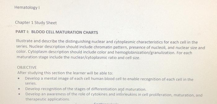 Solved Chapter 1 Study Sheet PART I: BLOOD CELL MATURATION | Chegg.com
