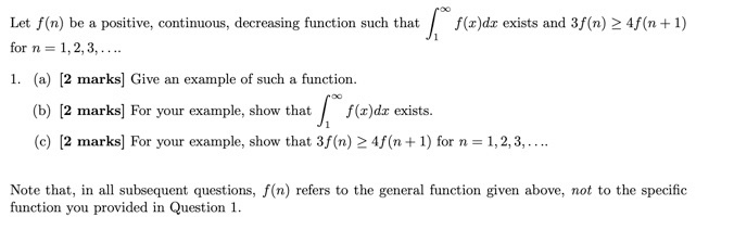 Solved Let F N Be A Positive Continuous Decreasing