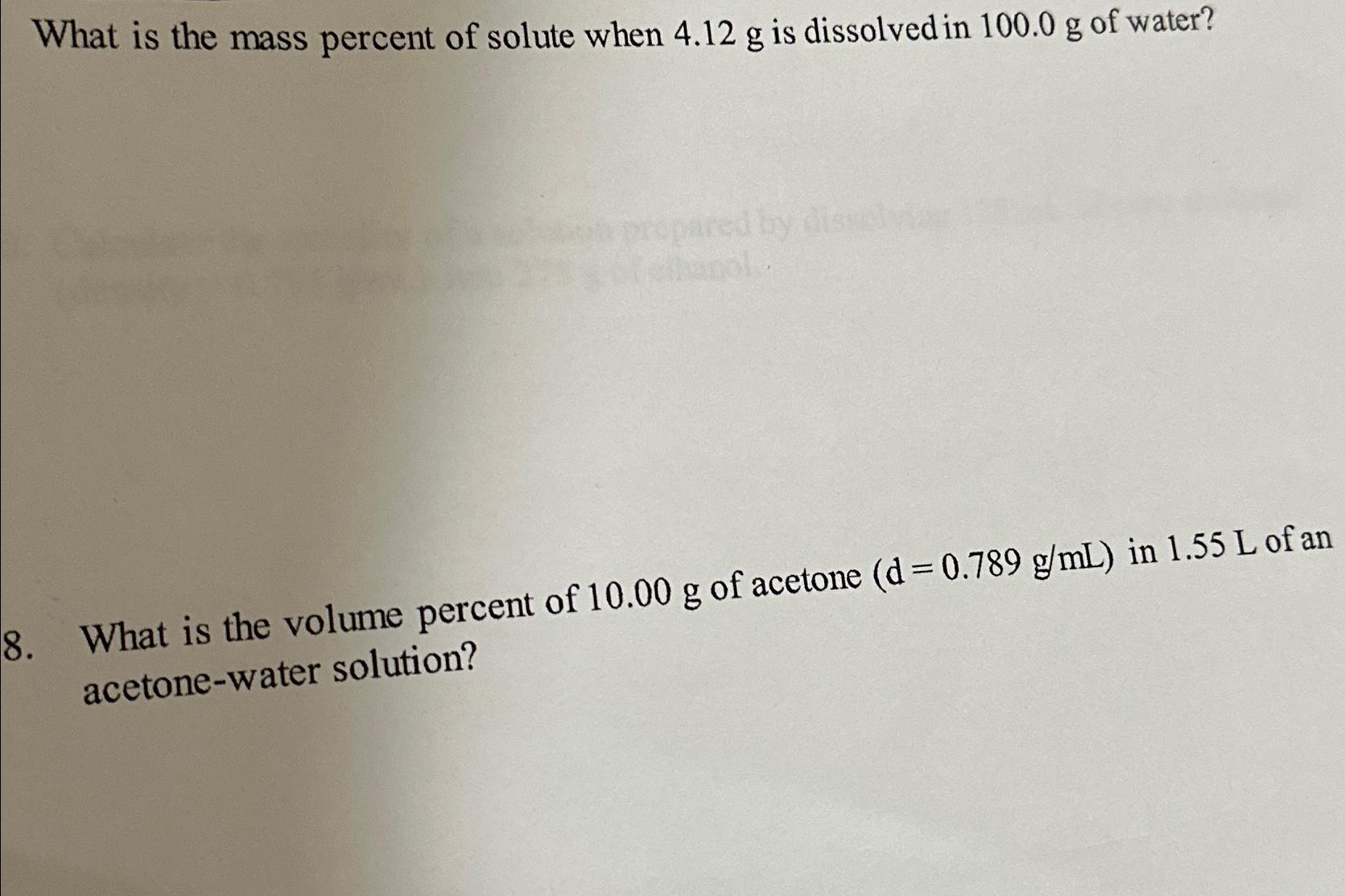 Solved What is the mass percent of solute when 4.12g is | Chegg.com