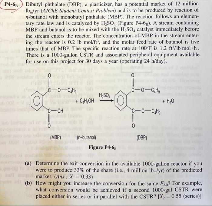 Solved P4-6B Dibutyl phthalate (DBP), a plasticizer, has a | Chegg.com