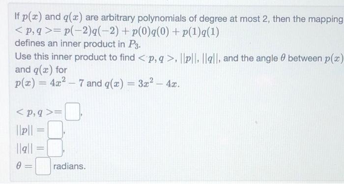 Solved If p(x) and g(x) are arbitrary polynomials of degree | Chegg.com
