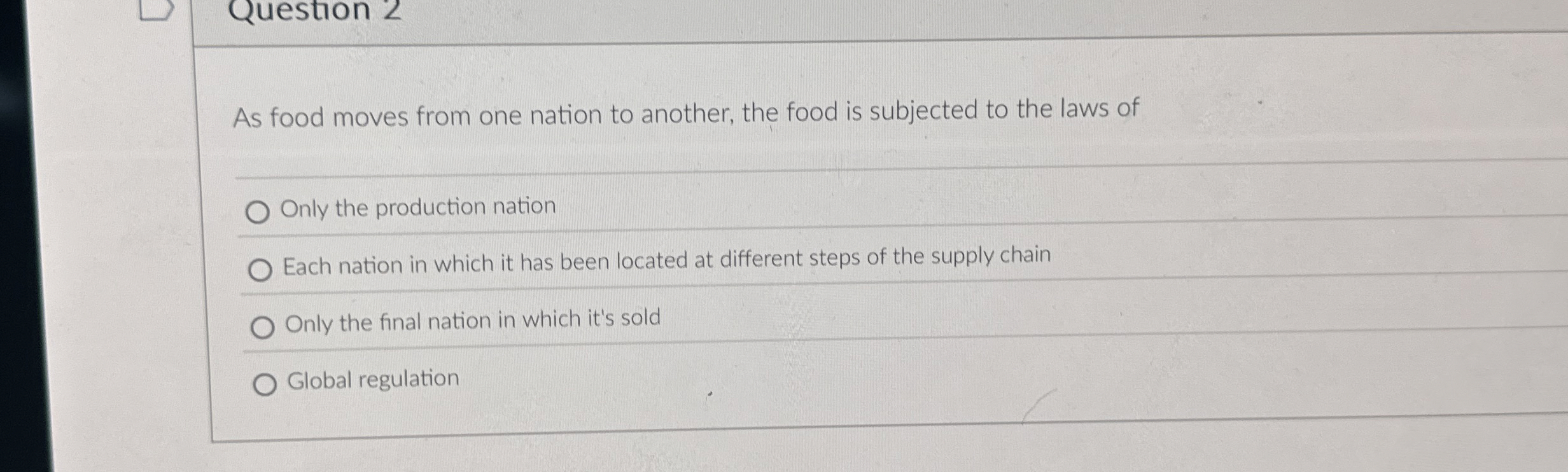 Solved Question 2As food moves from one nation to another, | Chegg.com