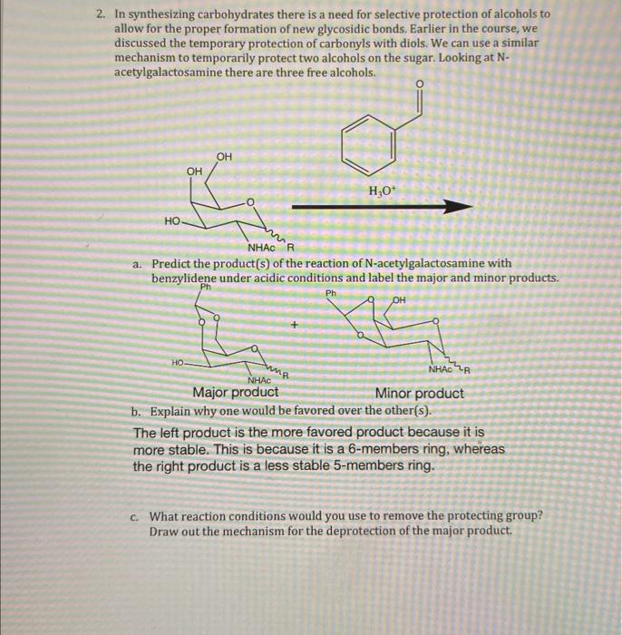 Solved 2. In synthesizing carbohydrates there is a need for | Chegg.com
