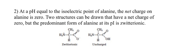 Solved 2) At a pH equal to the isoelectric point of alanine, | Chegg.com