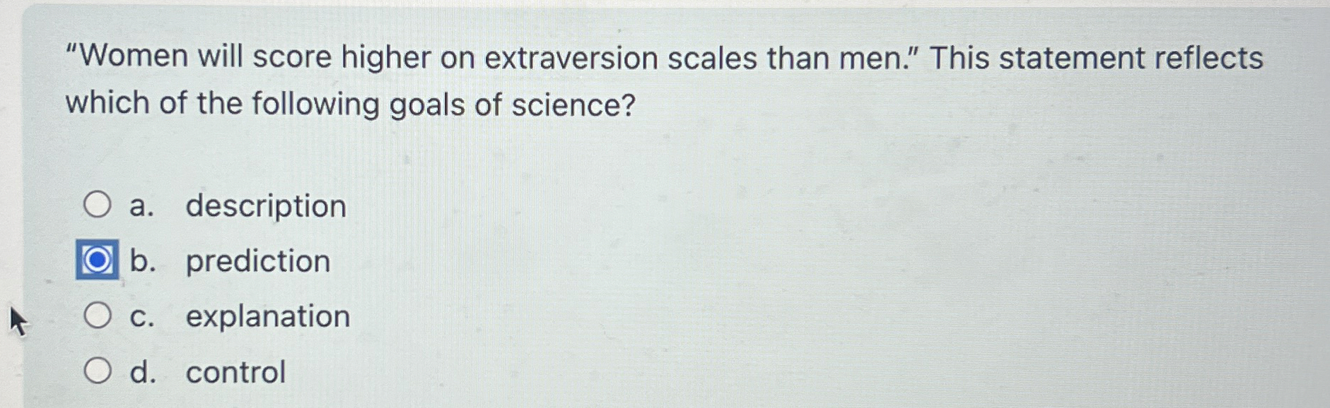 Solved "Women will score higher on extraversion scales than | Chegg.com