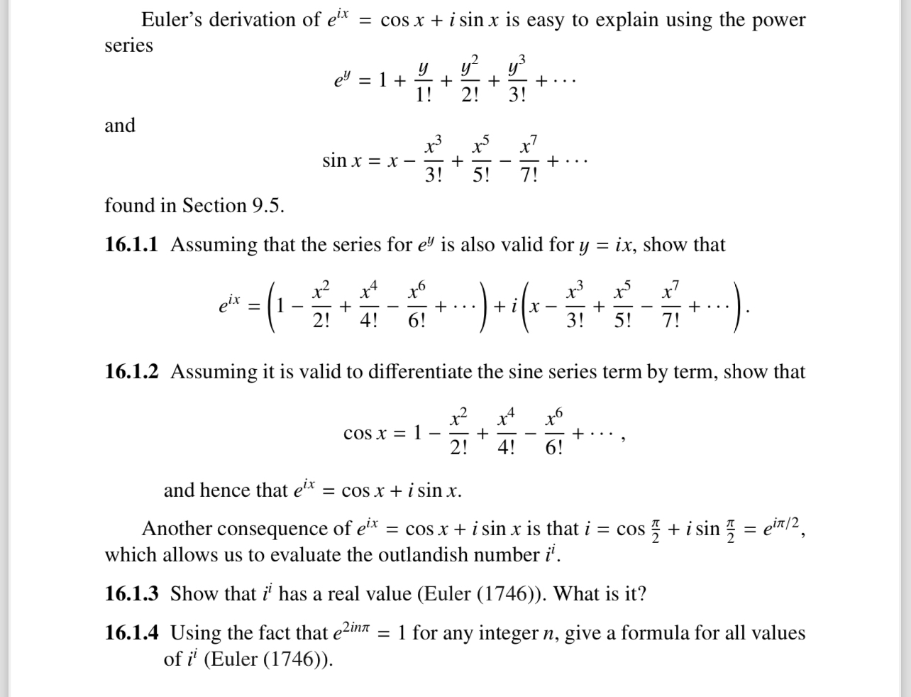 Solved Euler's derivation of eix=cosx+isinx ﻿is easy to | Chegg.com