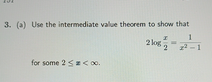 Solved (a) ﻿Use the intermediate value theorem to show | Chegg.com