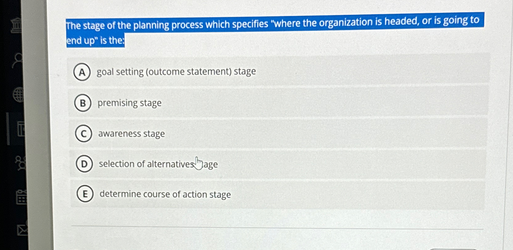 Solved The stage of the planning process which specifies | Chegg.com