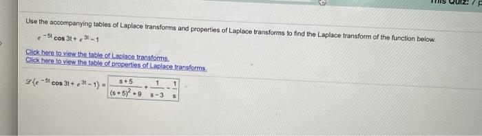 Solved Use the accompanying tables of Laplace transforms and | Chegg.com