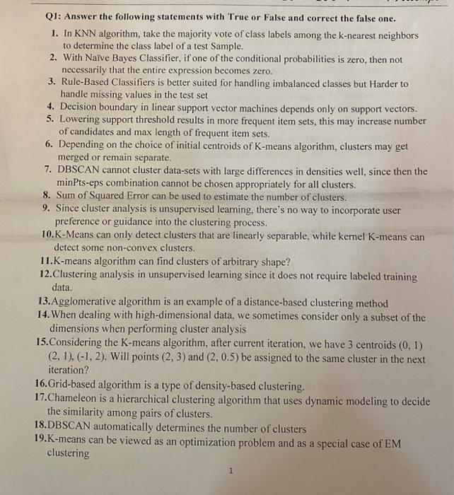 Solved Q1: Answer the following statements with True or | Chegg.com