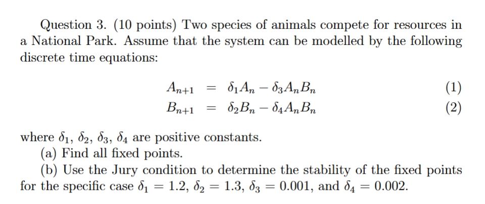 Solved Question 3. (10 ﻿points) ﻿Two species of ﻿animals | Chegg.com