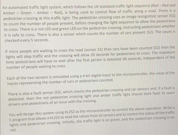 Solved An automated traffic light system, which follows the | Chegg.com