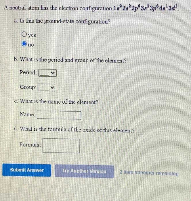 Solved A neutral atom has the electron configuration | Chegg.com