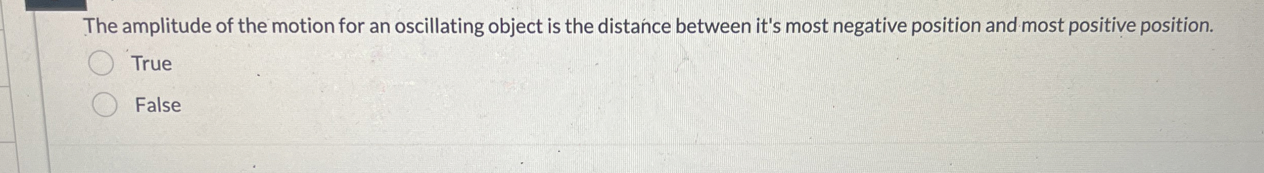 Solved The amplitude of the motion for an oscillating object | Chegg.com