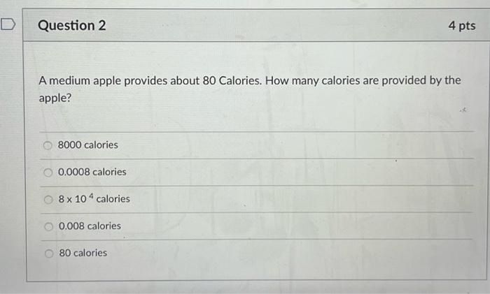 Solved A medium apple provides about 80 Calories. How many | Chegg.com