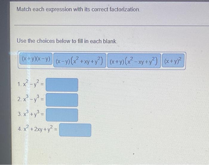 Solved Match each expression with its correct factorization. | Chegg.com