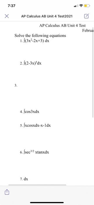 Solved 7:37 Х AP Calculus AB Unit 4 Test2021 AP Calculus AB | Chegg.com