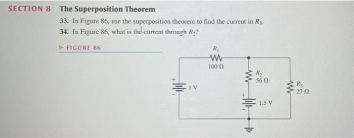 Solved SECTION 8 The Superposition Theorem 33. In Figure 86, | Chegg.com
