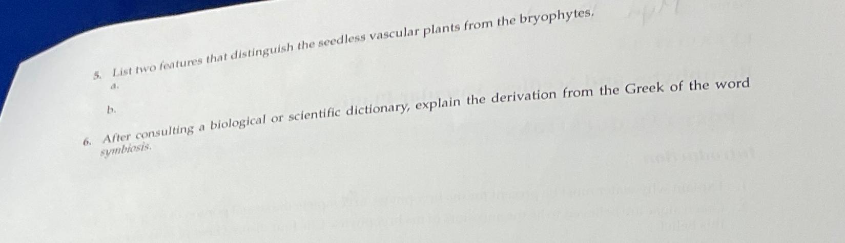 Solved List two features that distinguish the seedless | Chegg.com