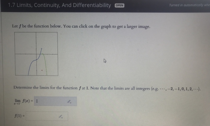 Solved 1.7 Limits, Continuity, And Differentiability OPEN | Chegg.com