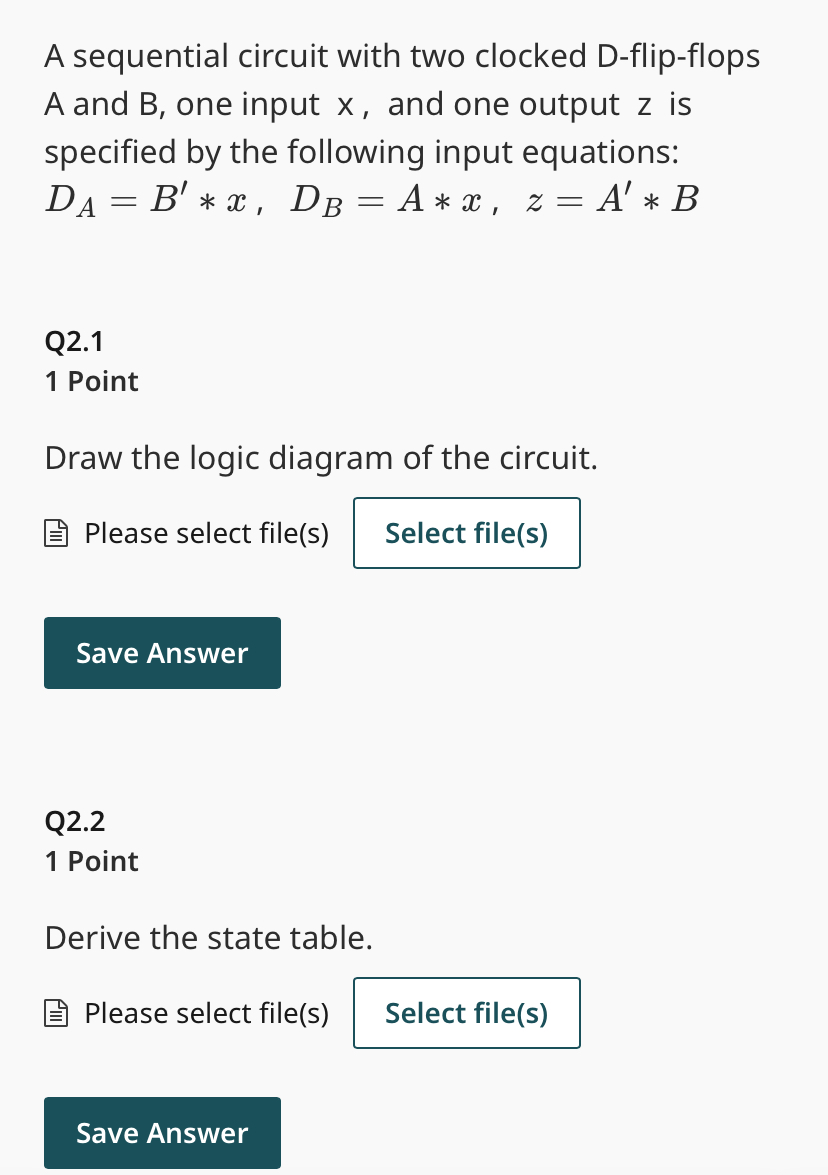 Solved A sequential circuit with two clocked D-flip-flops A | Chegg.com