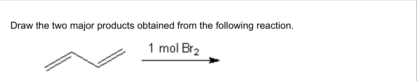 Solved Draw the two major products obtained from the | Chegg.com