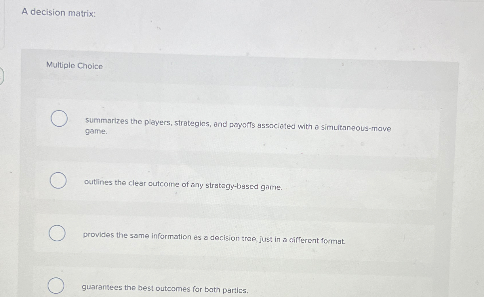 Solved A decision matrix:Multiple Choicesummarizes the | Chegg.com