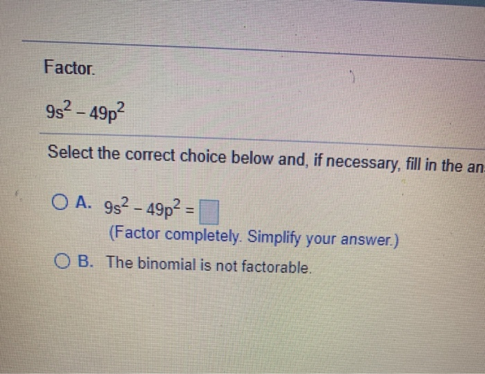 Solved Factor 952-49p2 Select the corect choice below and, | Chegg.com