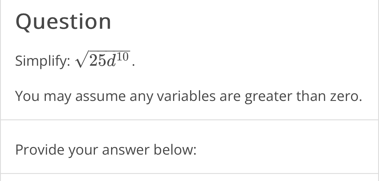 Solved QuestionSimplify: 25d102.You may assume any variables | Chegg.com Solved QuestionSimplify: 25d102.You may assume any variables | Chegg.com