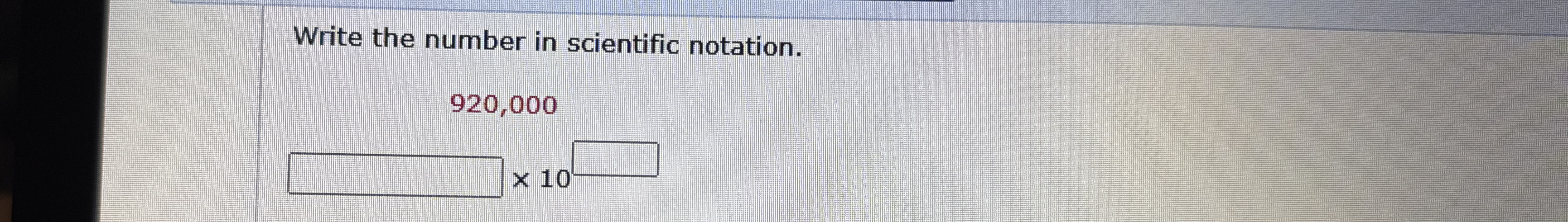 Solved Write the number in scientific notation.0.00026Write | Chegg.com