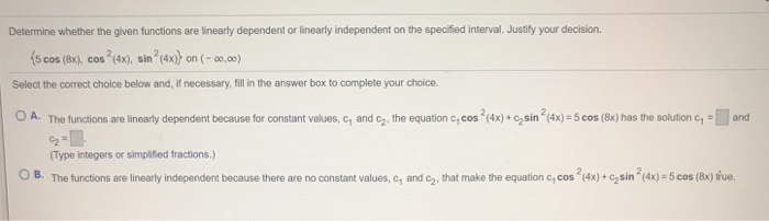 Solved Determine whether the given functions are linearly | Chegg.com