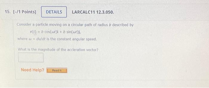Solved Consider a particle moving on a circular path of | Chegg.com