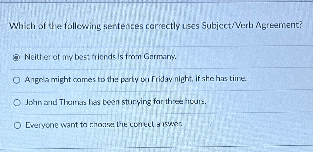 Solved Which of the following sentences correctly uses | Chegg.com
