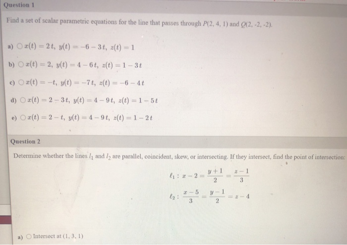 Solved Question 1 Find a set of scalar parametric equations | Chegg.com