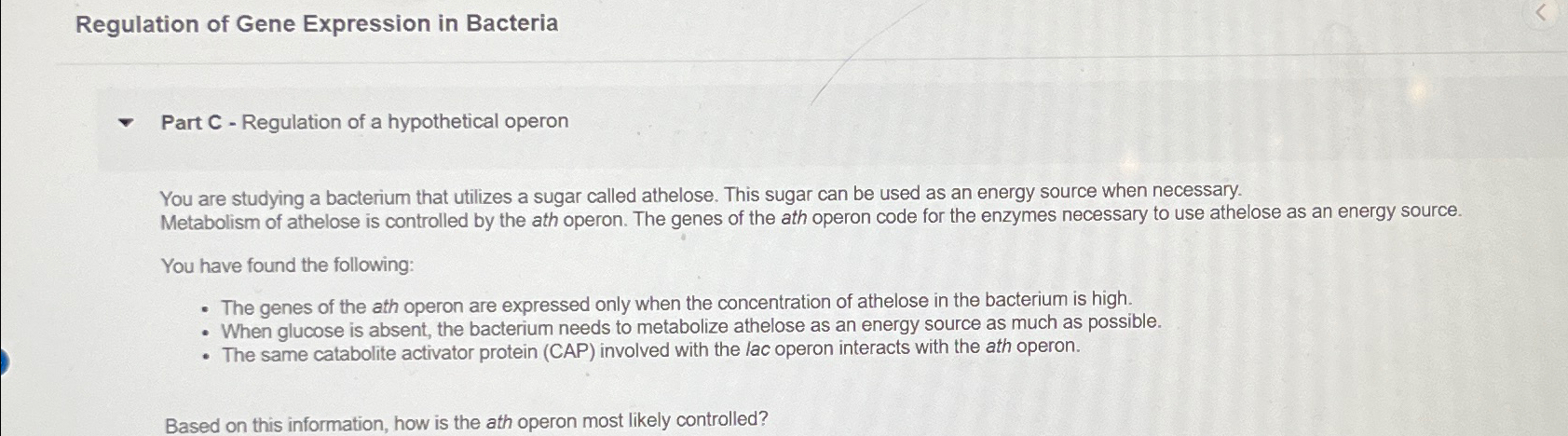 Solved Regulation of Gene Expression in BacteriaPart C - | Chegg.com