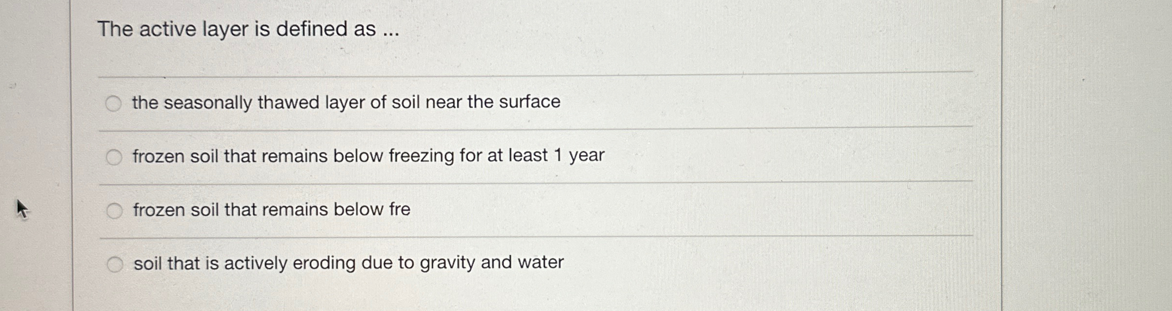 Solved The active layer is defined as ...q,the seasonally | Chegg.com