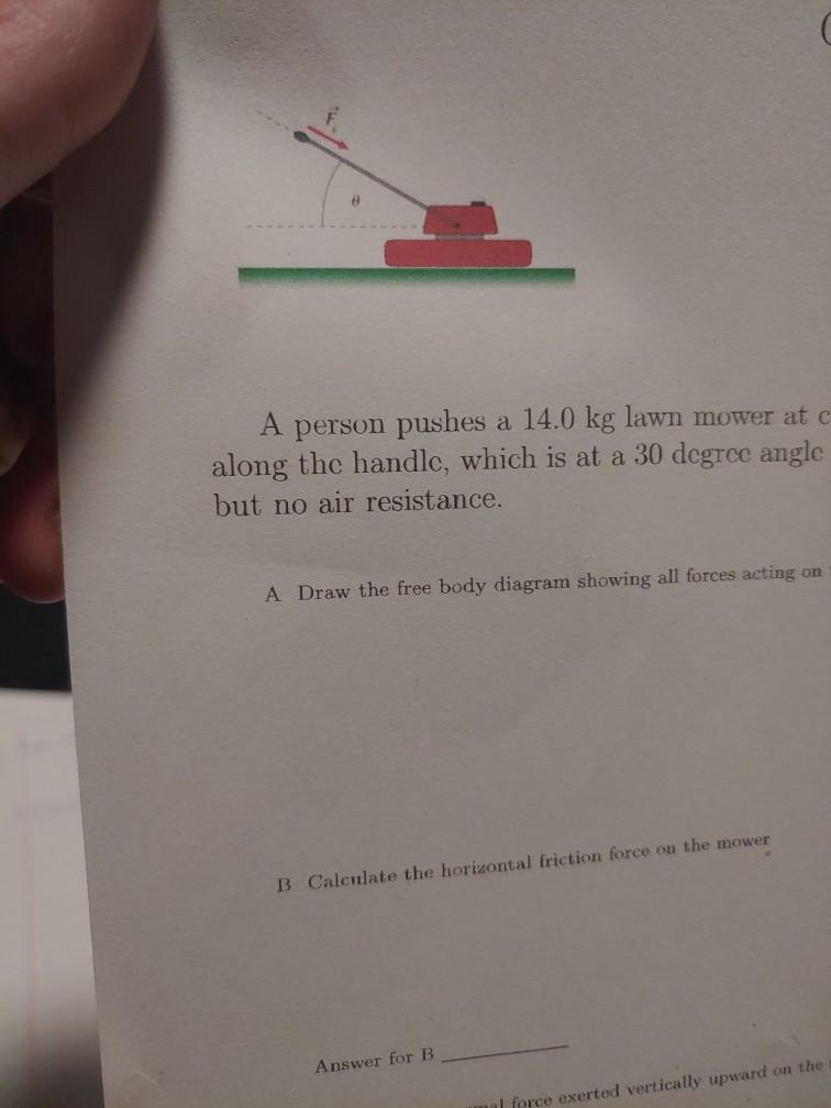 Solved Answer for B C Calculate the normal force exerted | Chegg.com