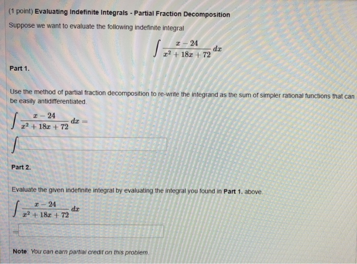 Solved 1 Point Evaluating Indefinite Integrals Partial