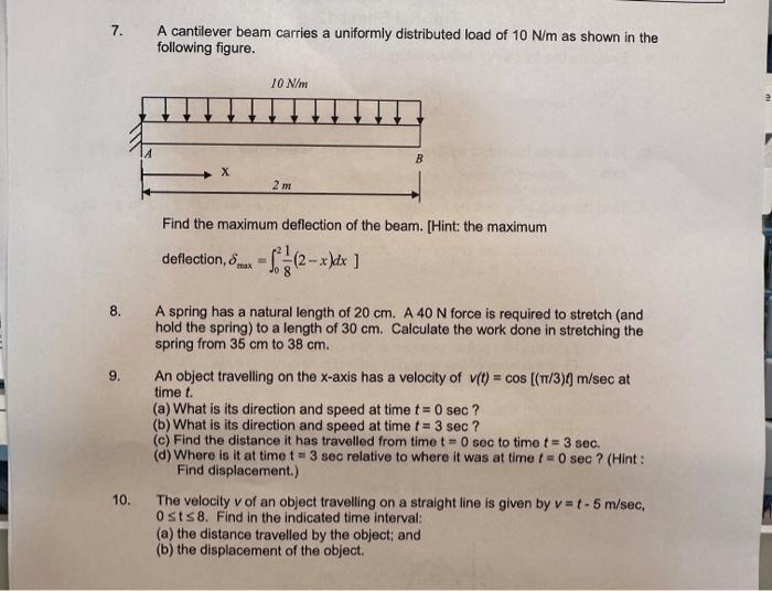 Solved 7. A cantilever beam carries a uniformly distributed | Chegg.com
