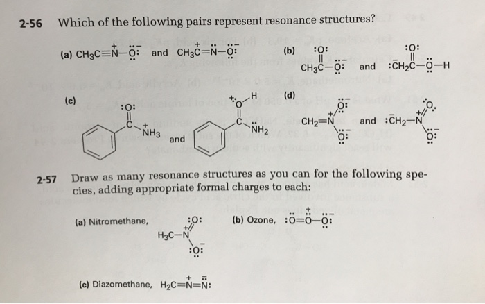 Solved 2-56 Which of the following pairs represent resonance | Chegg.com