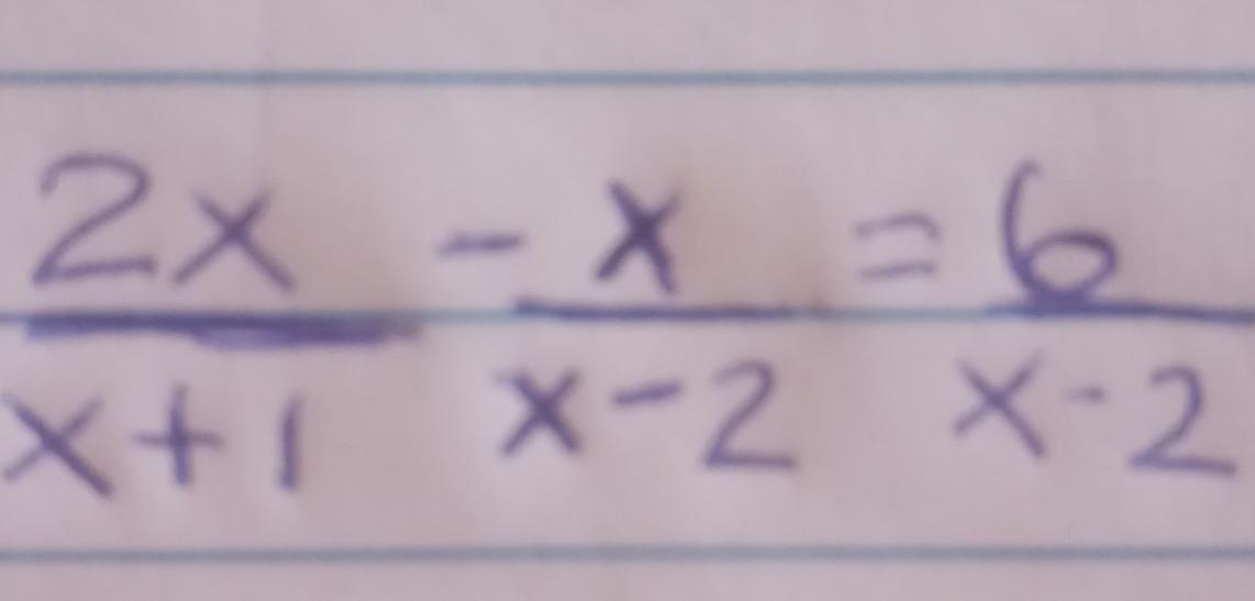 Solved 2x - x = 6 6 X+X-2 X-2 4 = 3 X+5 X-5 | Chegg.com